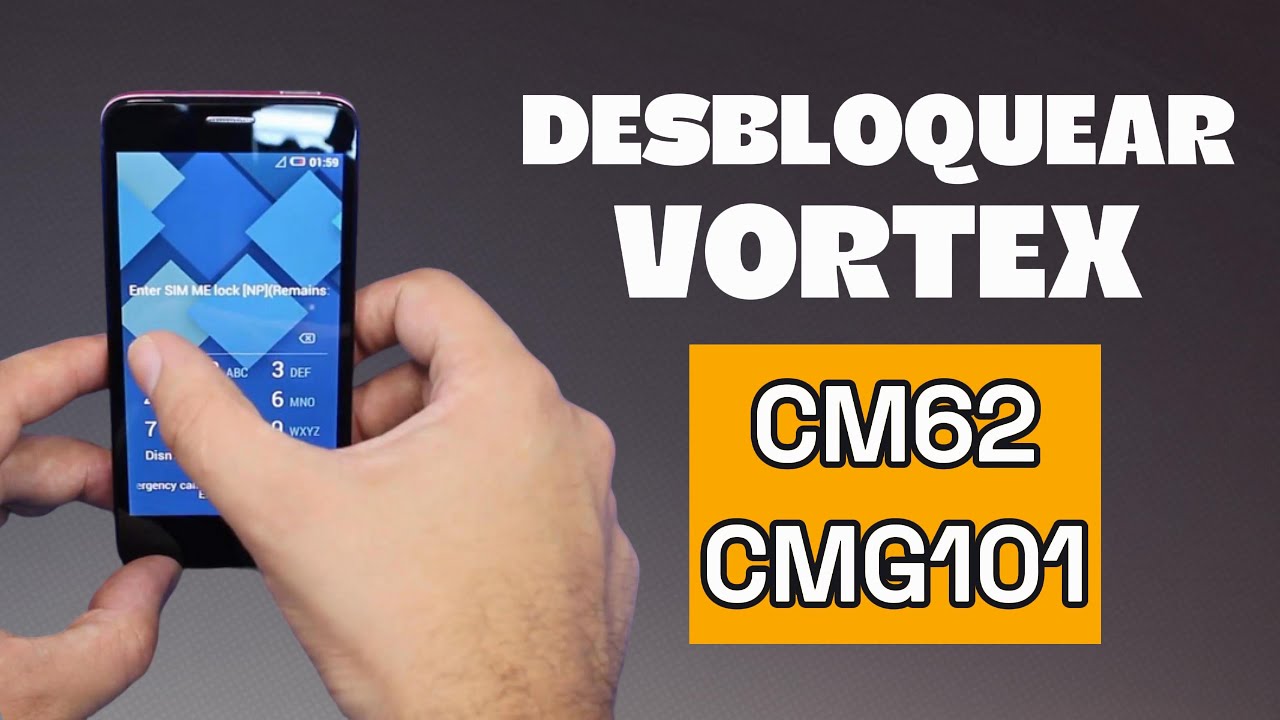 Cómo desbloquear un Vortex CM62 o CMG101. - YouTube