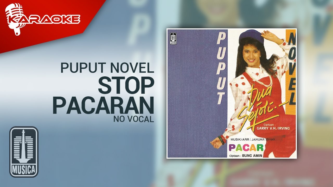 Puput Novel - Stop Pacaran (Official Karaoke Video) | No Vocal - YouTube