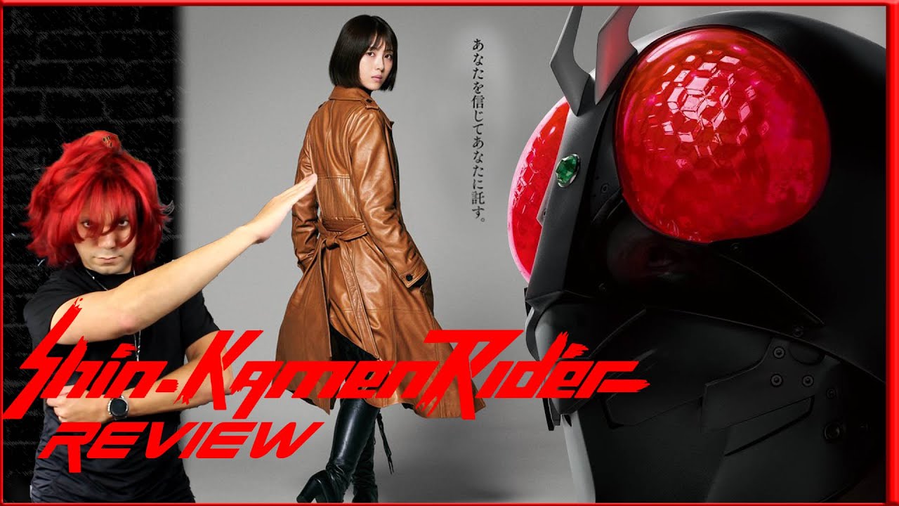 Shin Kamen Rider Review - YouTube