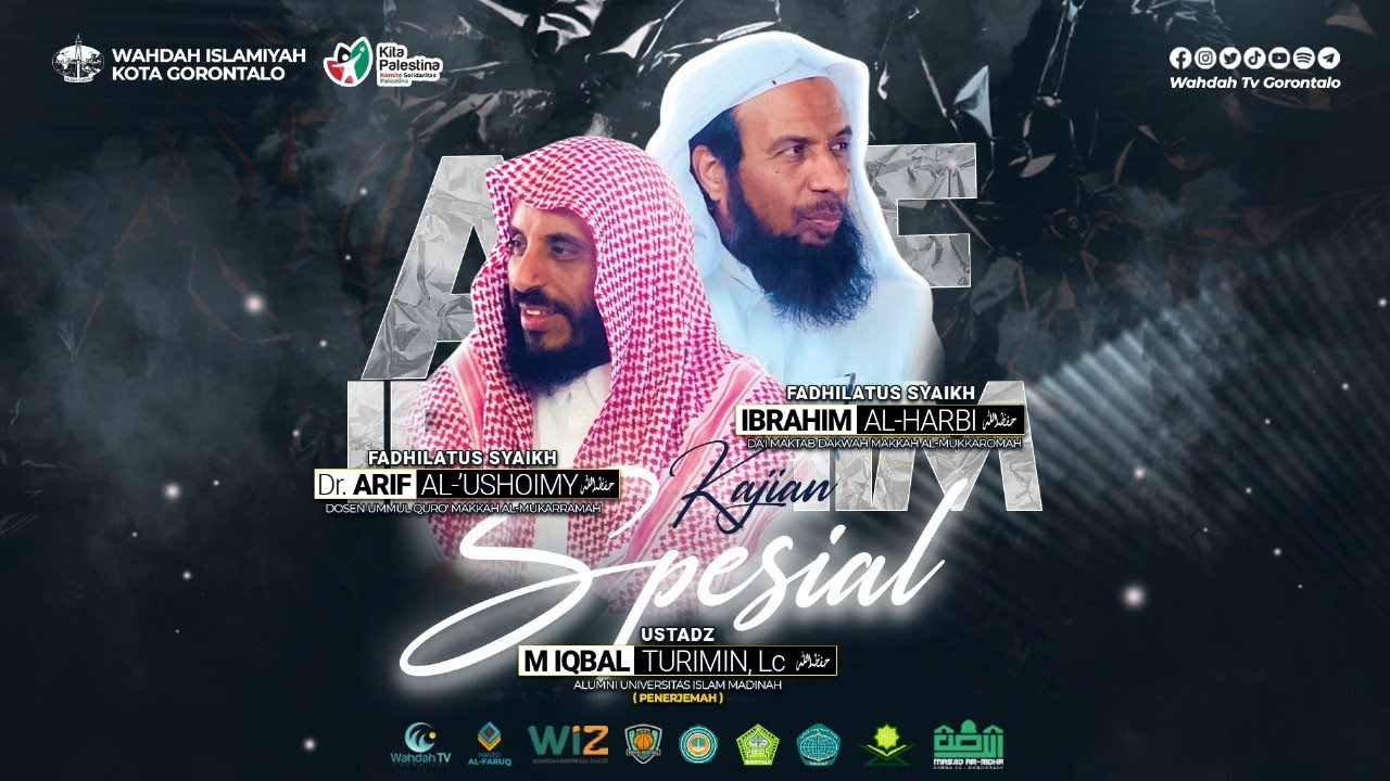 🔴[Live] KAJIAN SPESIAL - Syaikh Dr. Arif Al-'Ushoimi & Syaikh Ibrahim ...