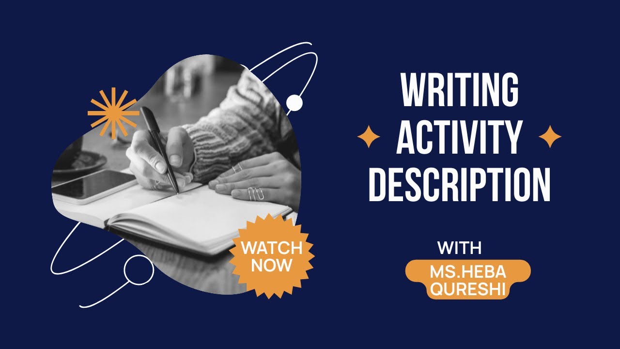How to write an Activity Description for a Research Project?Lecture-3 ...