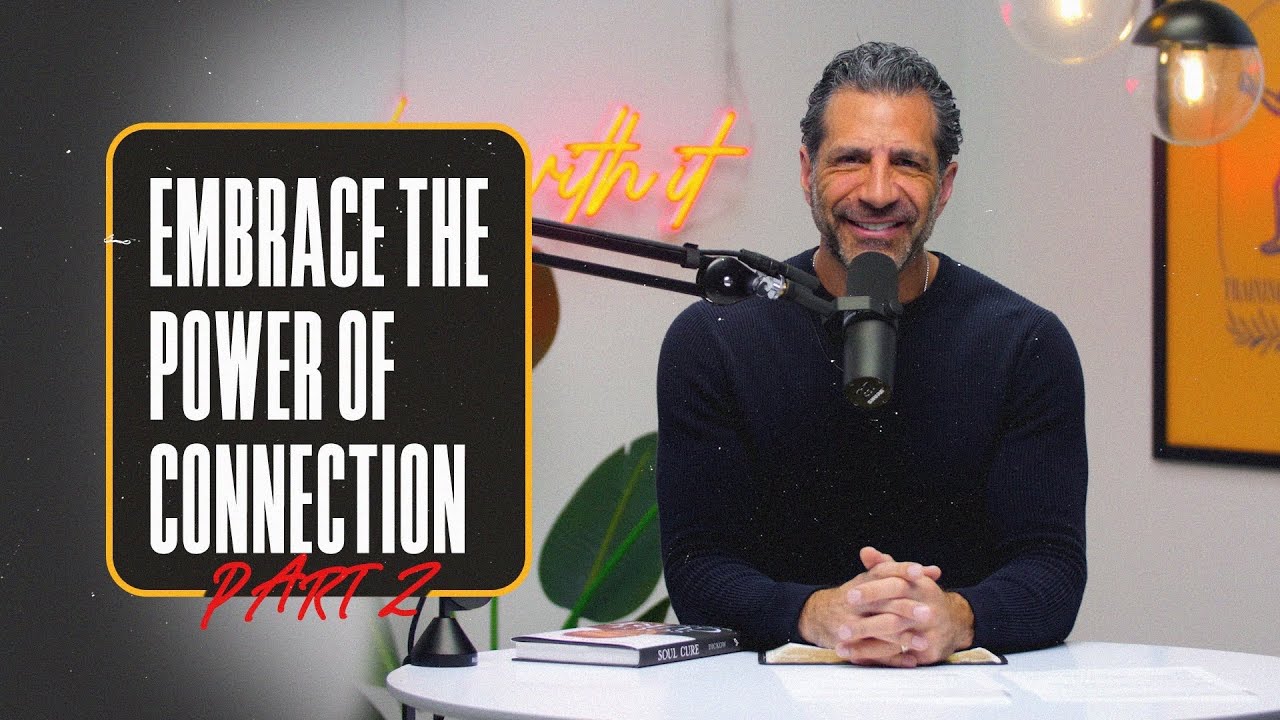 Embrace the Power of Connection, Part 2 | Think Like a Champion EP 47 ...