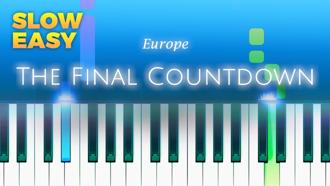 Europe - The Final Countdown - SLOW EASY Piano TUTORIAL by Piano Fun Play - YouTube