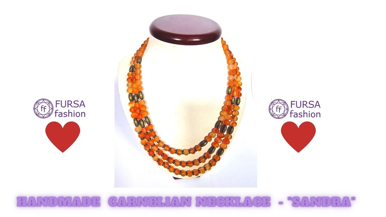 FURSA fashion handmade carnelian necklace - "Sandra" - Jewerly - YouTube