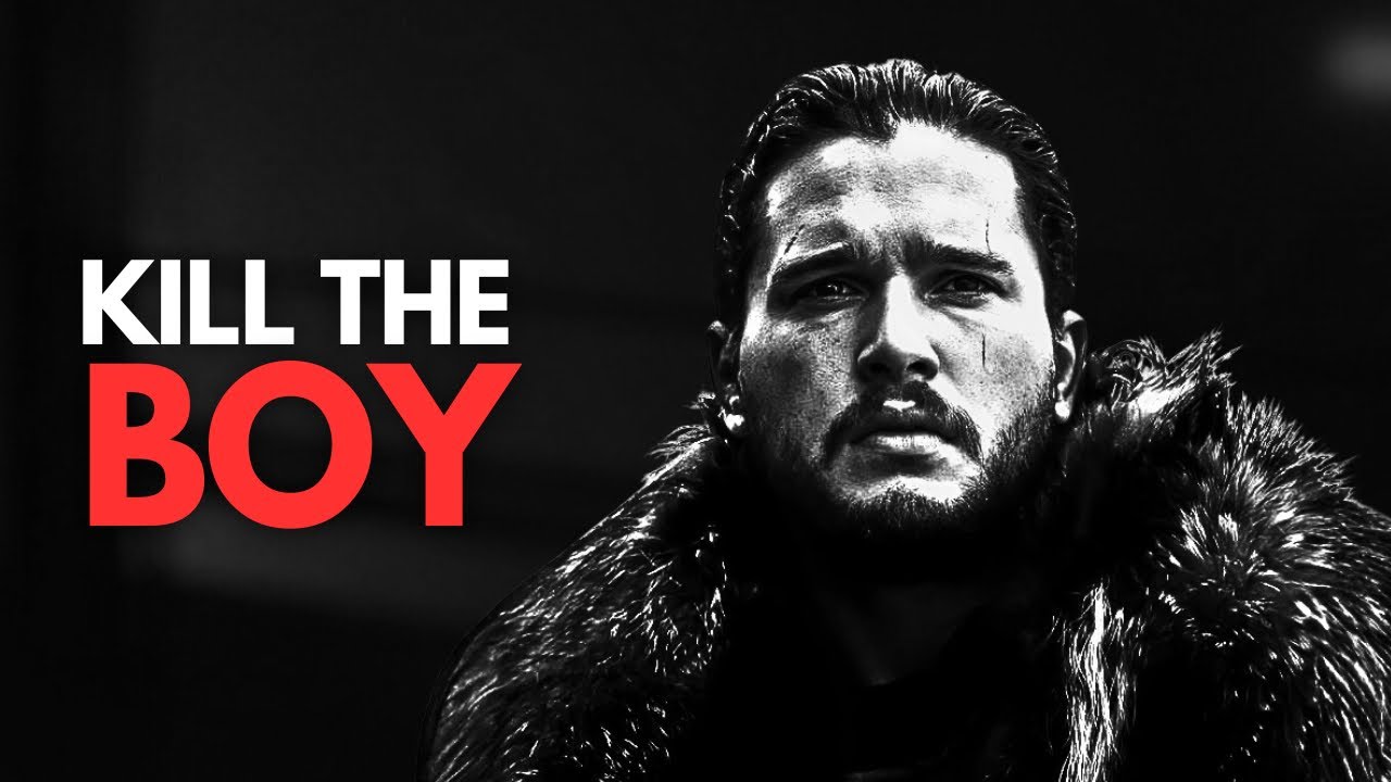 KILL THE BOY AND LET THE MAN BE BORN - Motivational Speech - YouTube
