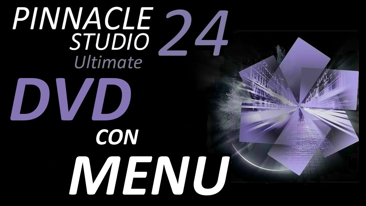 DVD con Menu...Pinnacle Studio Ultimate 24 - YouTube