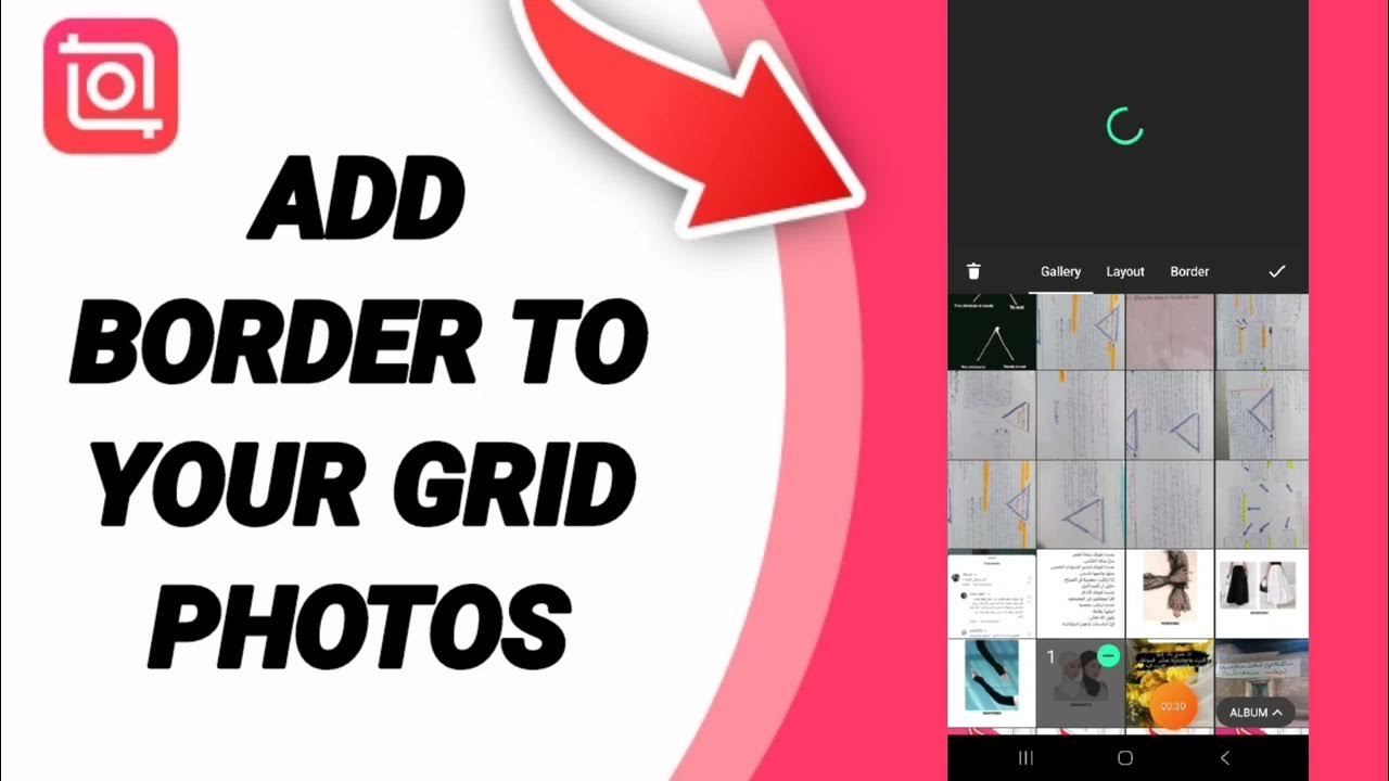 How To Add Border To Your Grid Photos On Inshot Editing App - YouTube