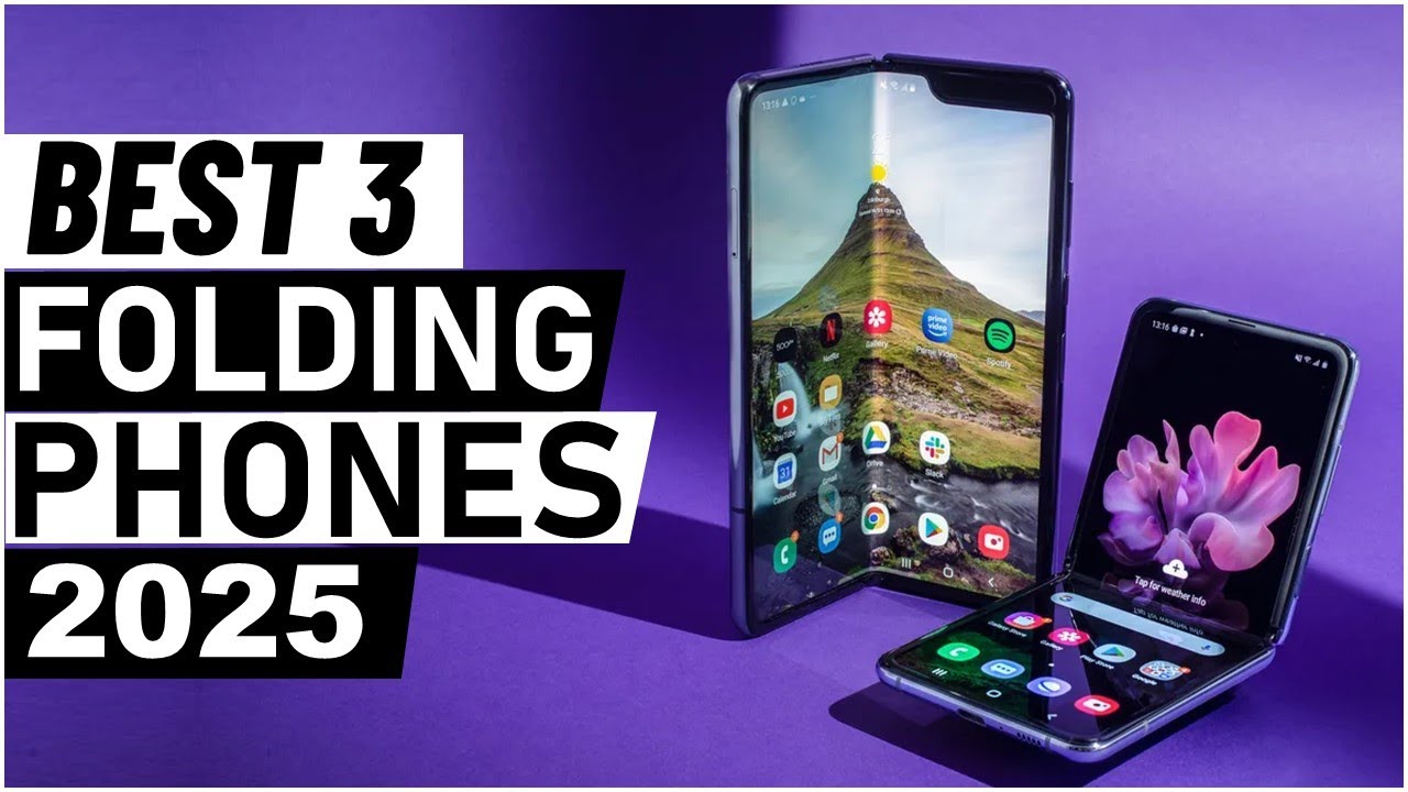 Top 5 Folding Phones in 2025 - YouTube