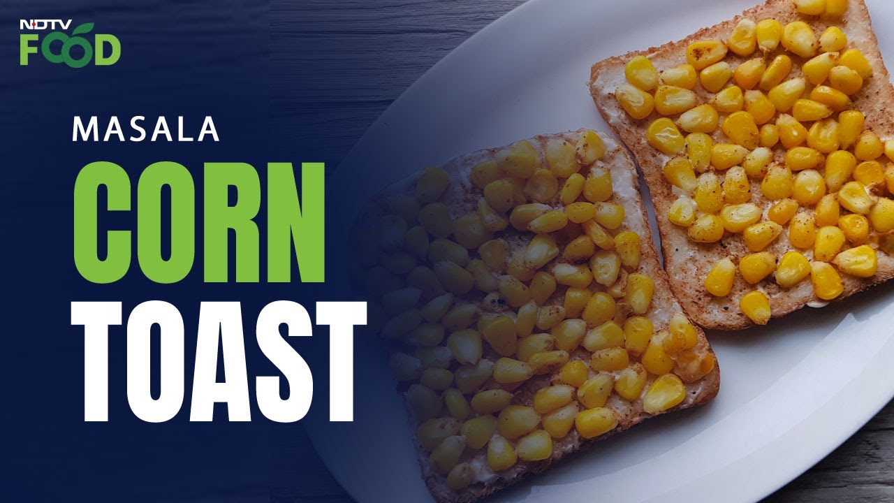 Masala Corn Toast Recipe | How To Make Masala Corn Toast - YouTube
