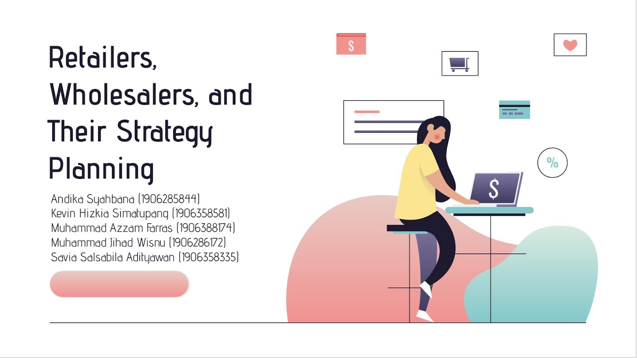 Chapter 13 Group 8 : Retailers, Wholesalers, and Their Strategy Planning - YouTube