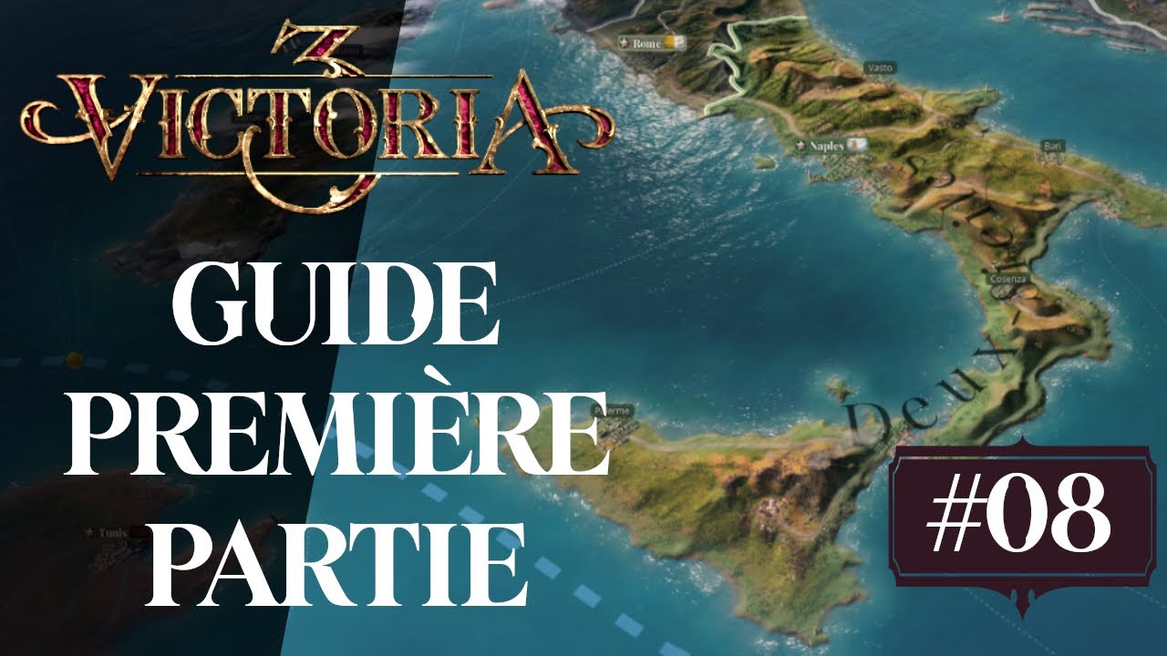 VICTORIA 3 Let's play #-08 - Guide première partie - Vicky 3 gameplay ...
