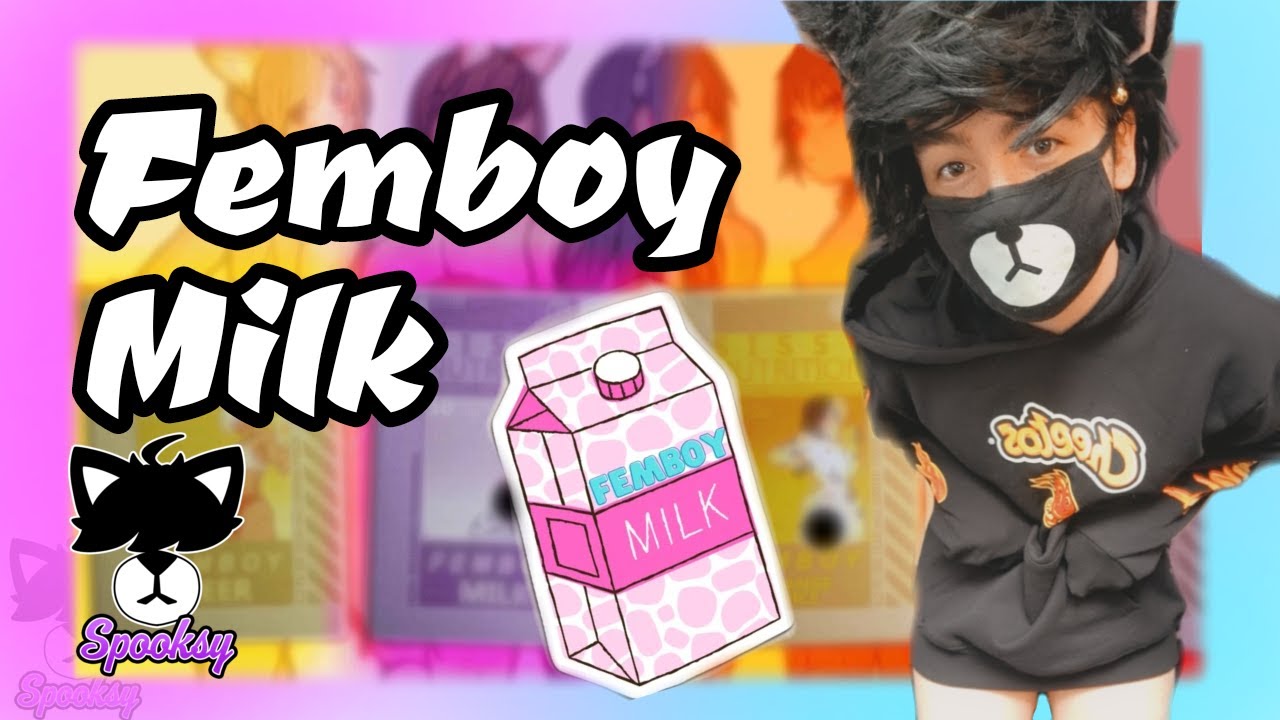 Femboy Milk || Talky Time - YouTube