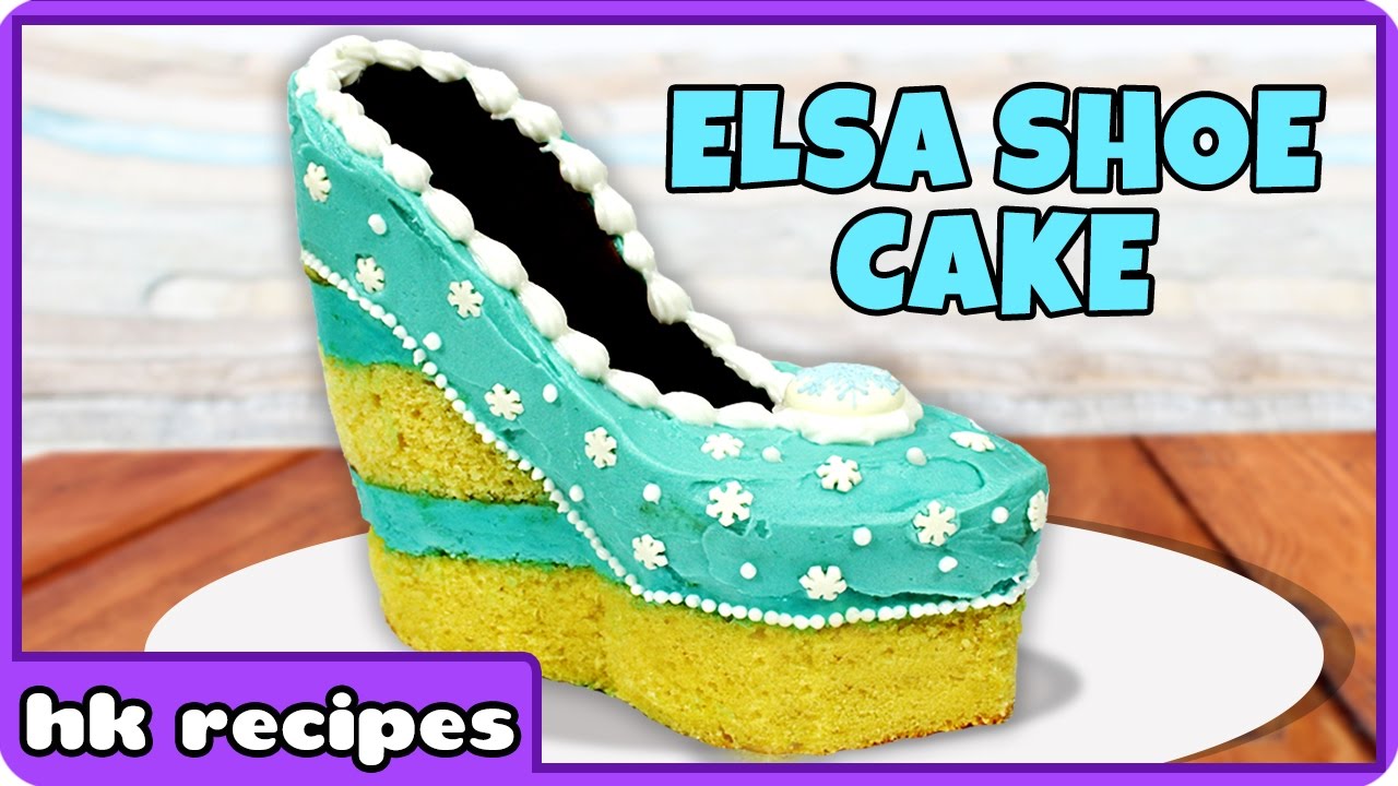 Frozen Elsa Shoe Cake Recipe | DIY Princess Birthday Cake Recipe by ...