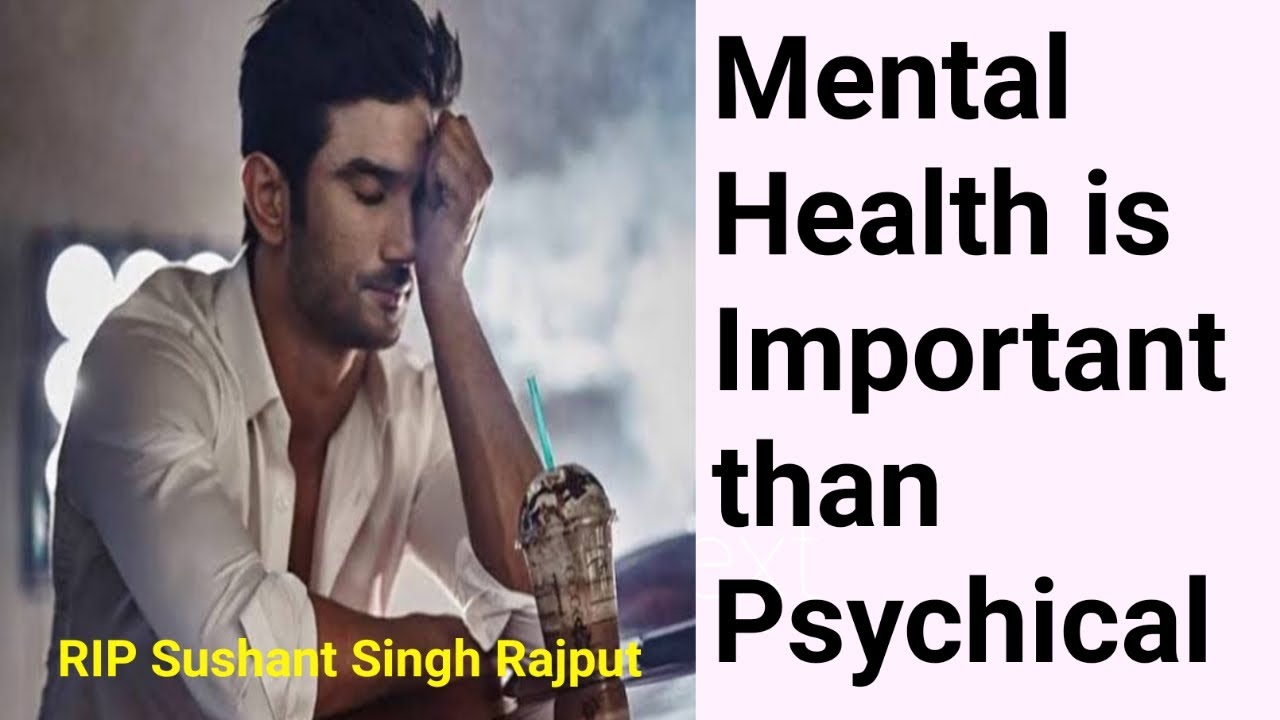 Mental Health Is The Biggest Wealth | RIP Sushant Singh Rajput - YouTube