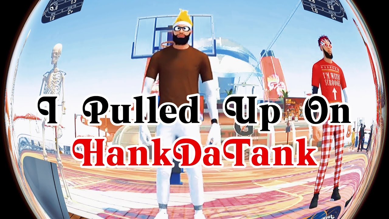 I Pulled Up On HankDaTank in NBA 2k22! Here's the Full Gameplay! - YouTube