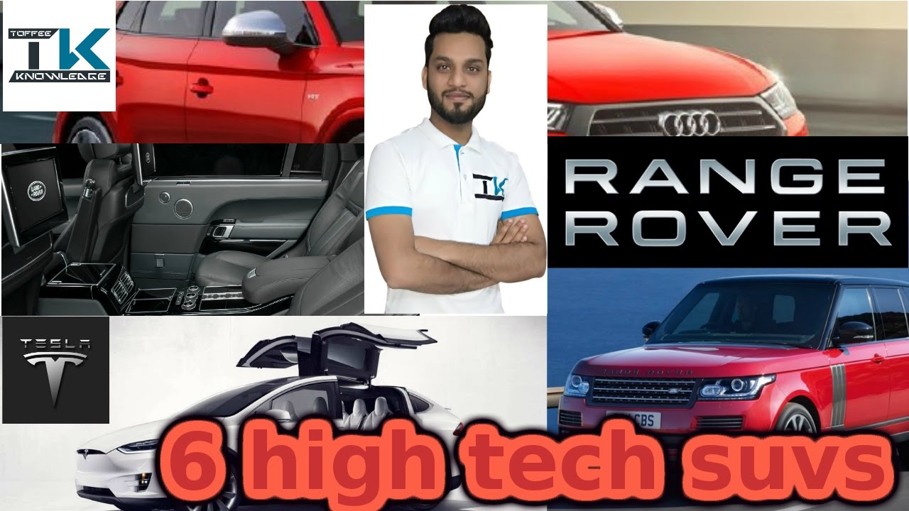 6 High-Tech SUVs Cars 2017!Technical Features Explained! #TOFFEE ...