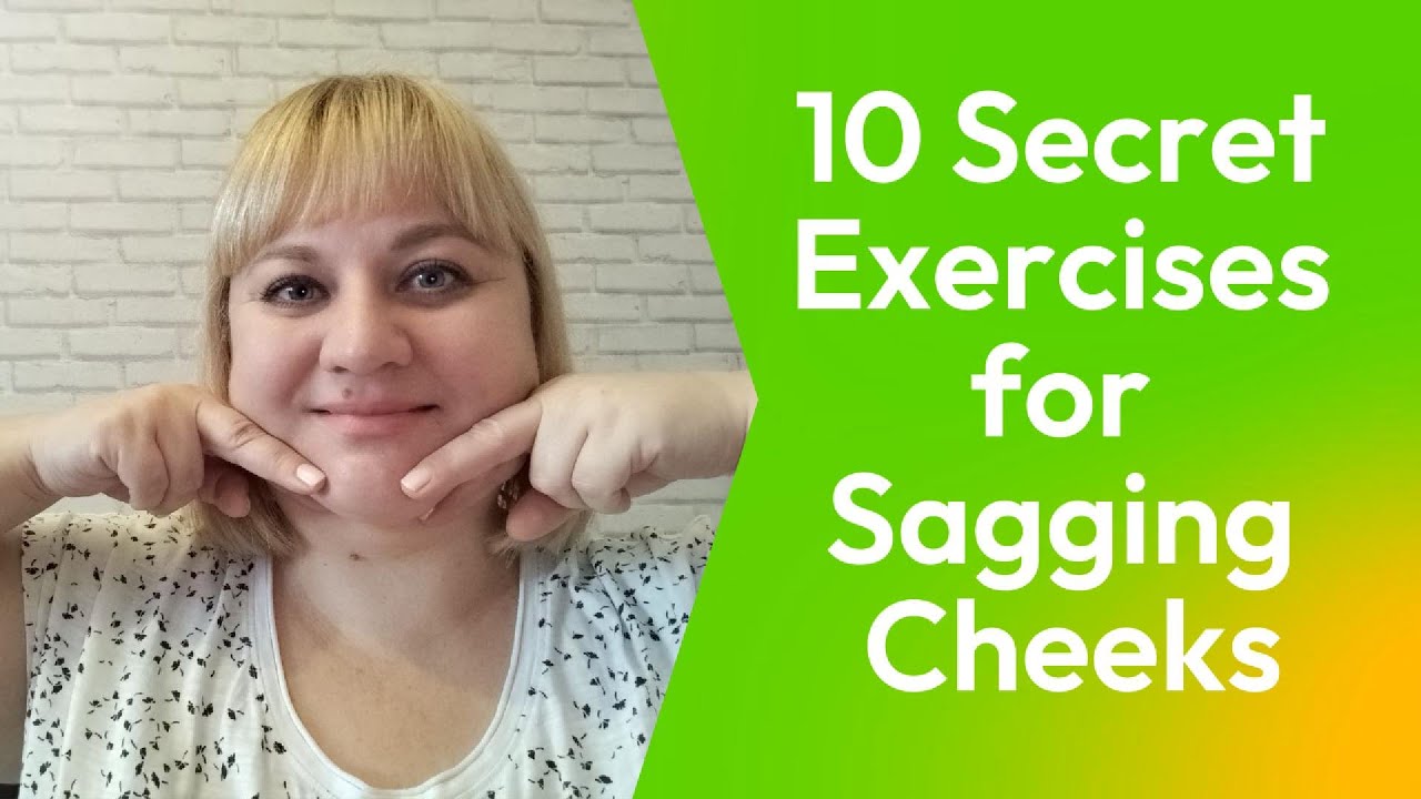 How to REMOVE sagging cheeks, CHEEKS - QUICKLY and WITHOUT SURGERY ...