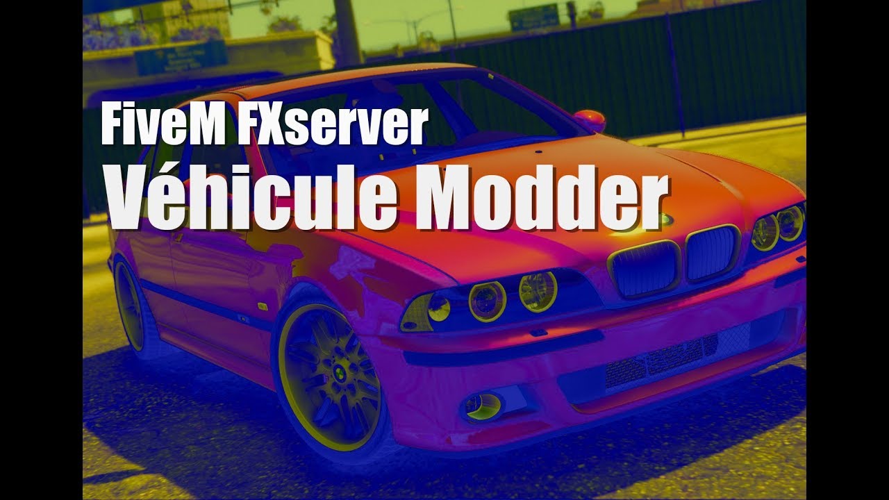 Véhicules modder FiveM Serveur FX GTA5 - YouTube