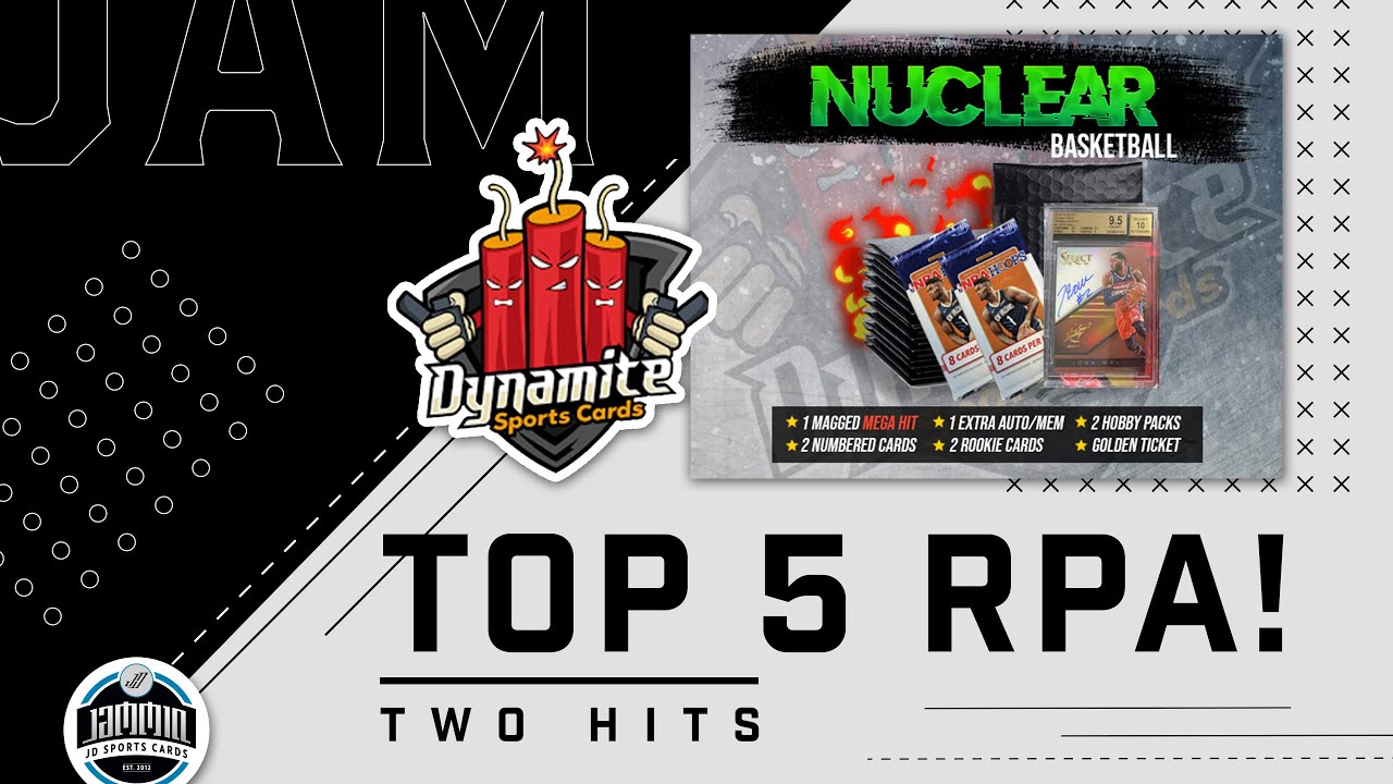 Nuclear Basketball Pack | Top 5 RPA | Dynamite Sports Cards - YouTube