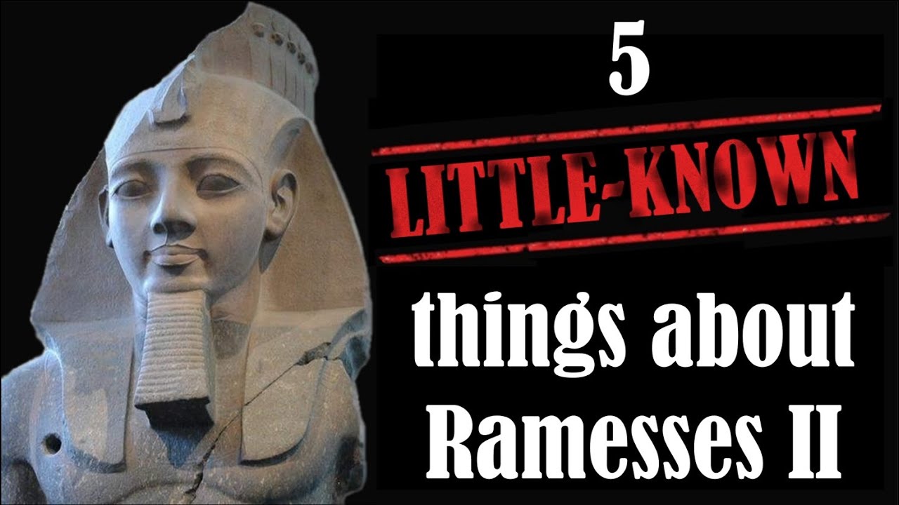 S02 #03. 5 little-known things about Ramesses II - YouTube