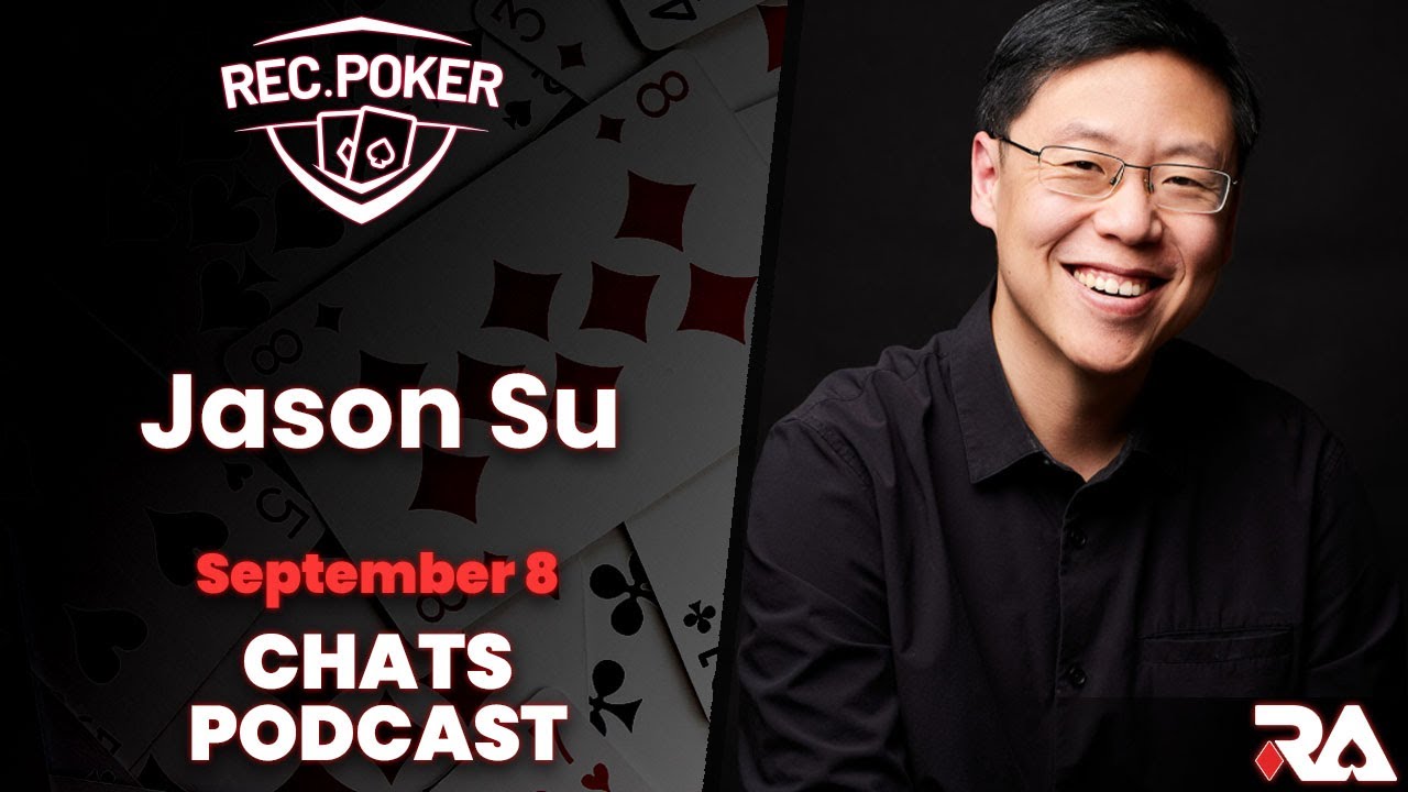 Rec Poker Podcast: Jason Su - YouTube