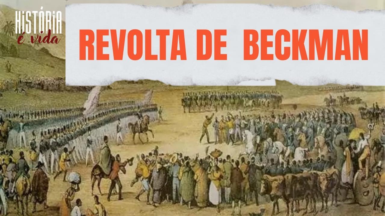 REVOLTA DE BECKMAN | Brasil Colônia | Aula de História para ENEM ...