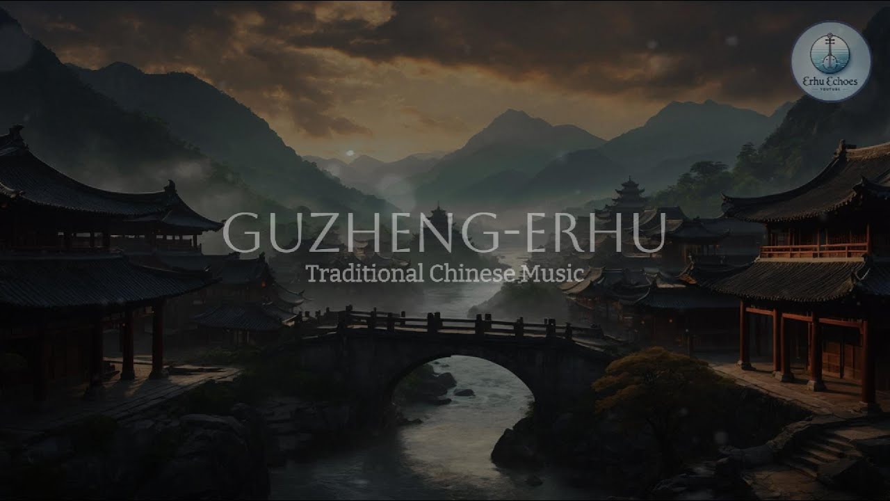 Ancient Chinese Instrumental Music for Meditation and Stress Relief ...