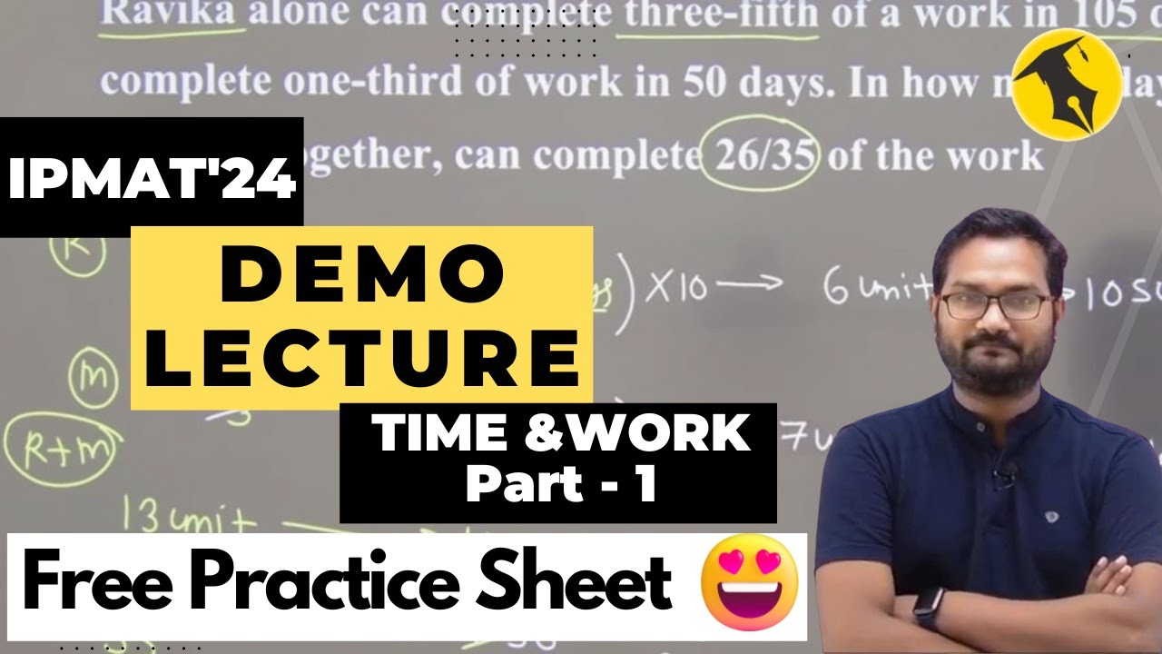 Introduction to Time & Work | IPMAT 2024 Course Demo Video | The ...