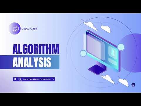 DS 101 - ALGORITHM ANALYSIS - YouTube