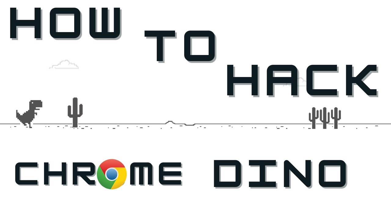 How To Hack Chrome Dino Game Hack Chrome Dino Youtube