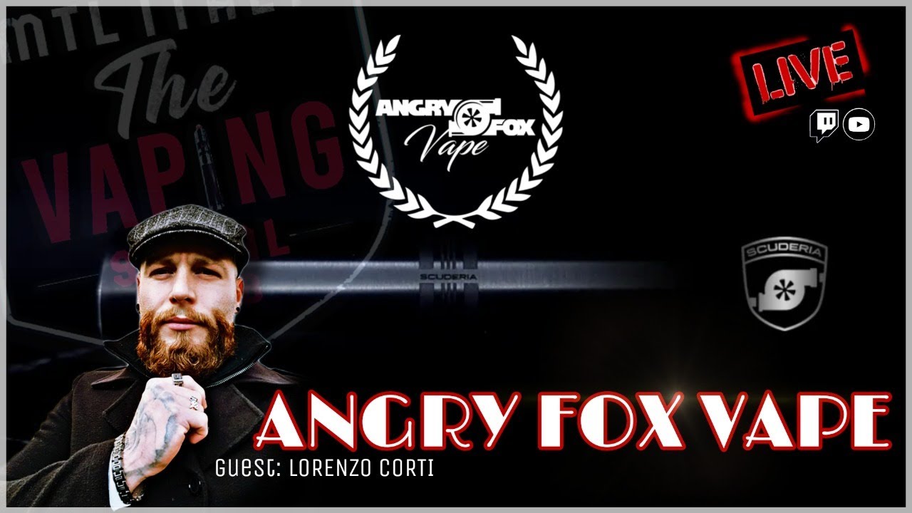 ANGRY FOX VAPE | LIVE - YouTube