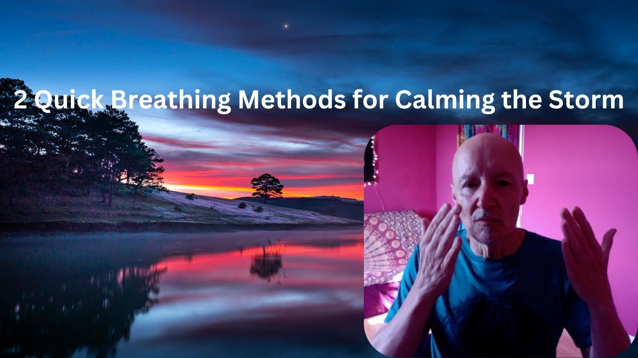 2 Quick Breathing Methods for Calming the Storm - YouTube
