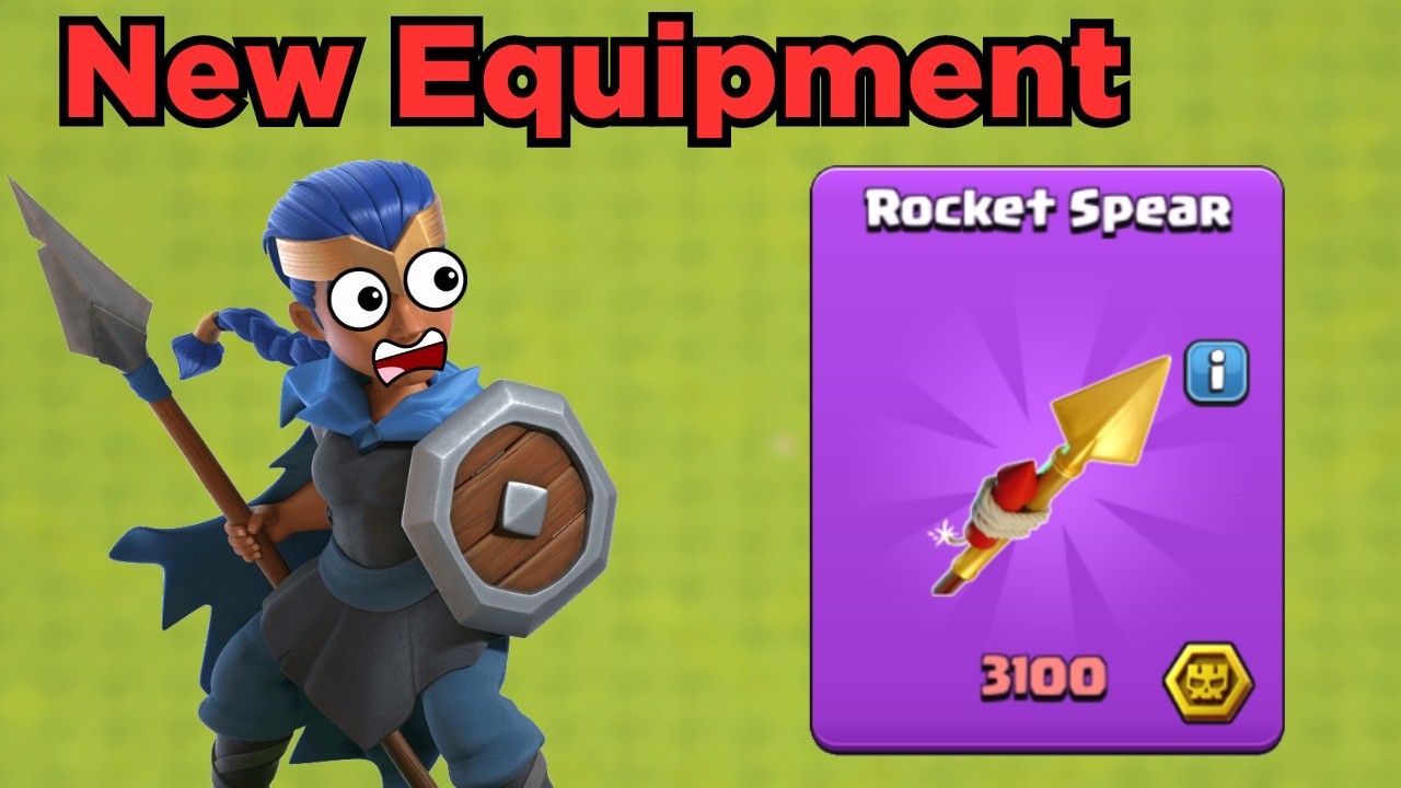 New Equipment Rocket Spear - Clash of Clans - YouTube