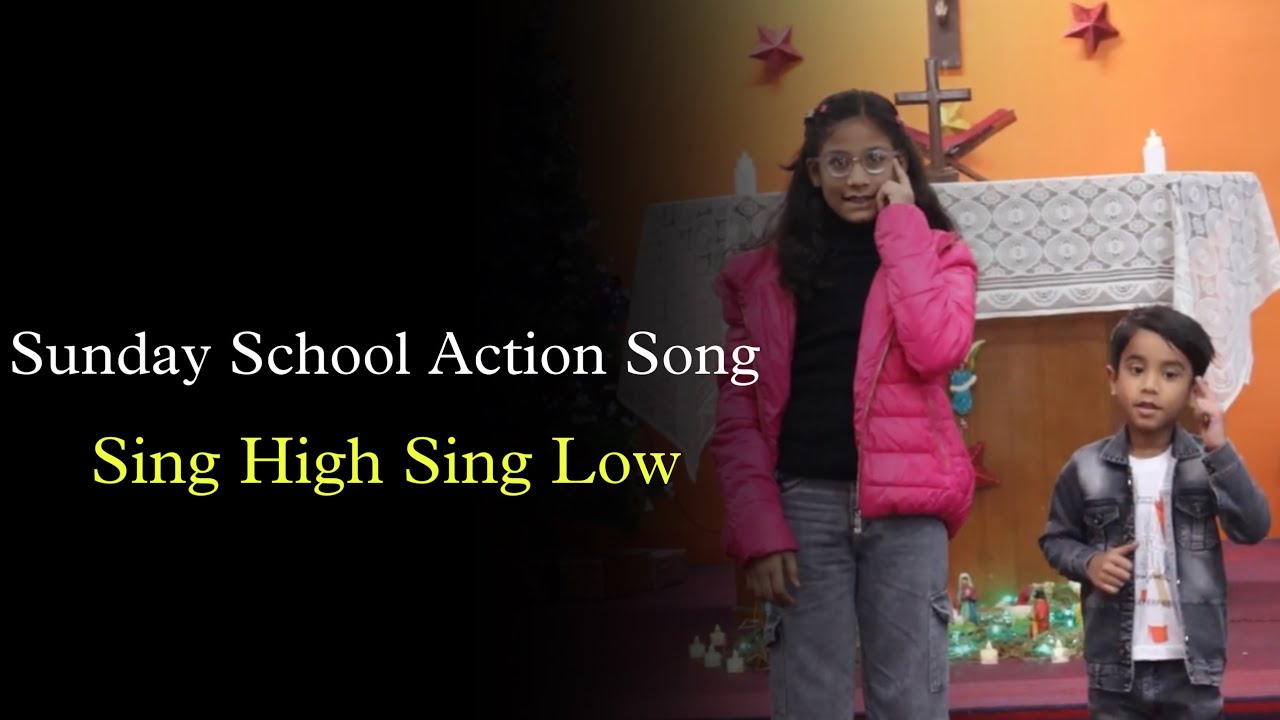 Sing high Sing low | Sunday School English Song | By Angelina & Joel ...