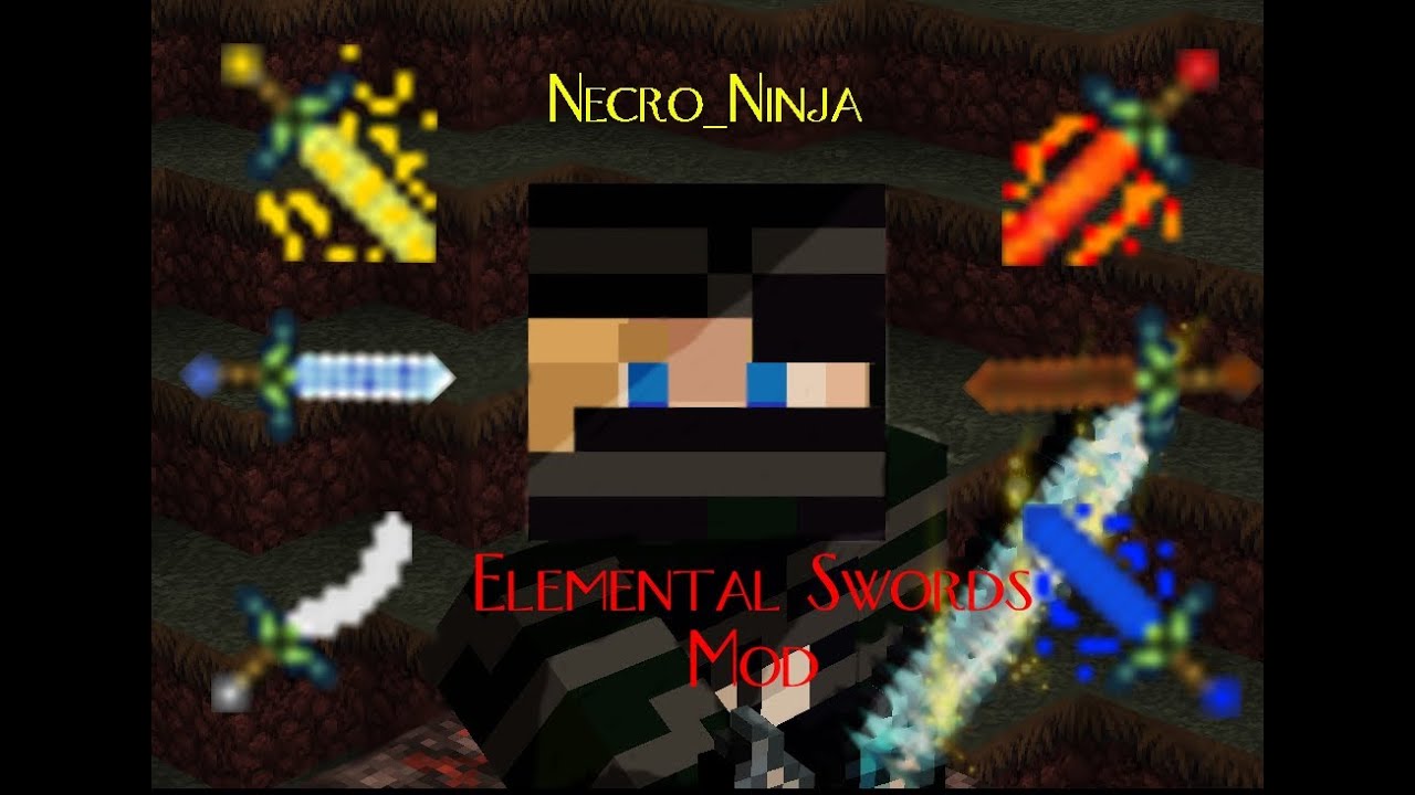 Minecraft Mod Showcase - ELEMENTAL SWORDS - Necro_Ninja - YouTube
