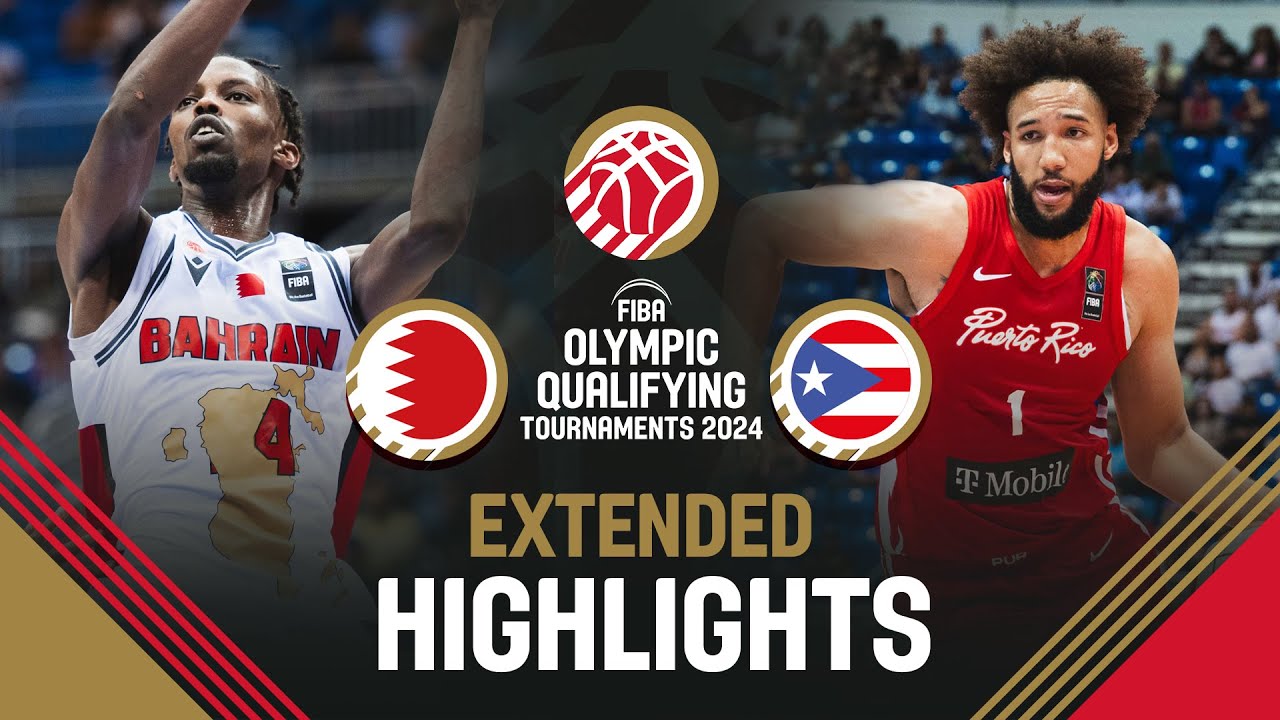 Bahrain 🇧🇭 vs Puerto Rico 🇵🇷 | Extended Highlights | FIBA OQT 2024 ...