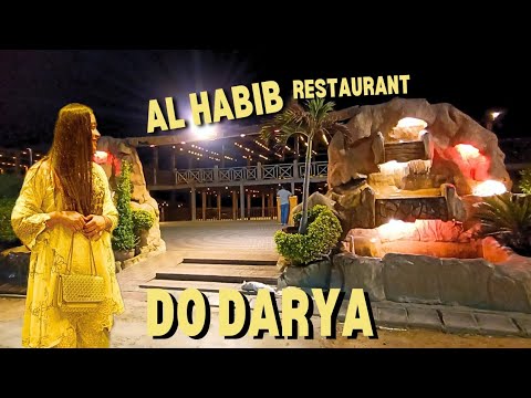 Al Habib Restaurant Do Darya | My Favorite Restaurant - YouTube