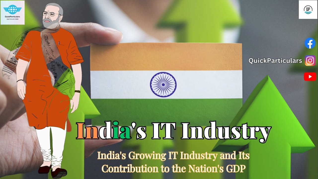 "India's IT Powerhouse: How the Growing IT Industry Fuels the Nation's ...