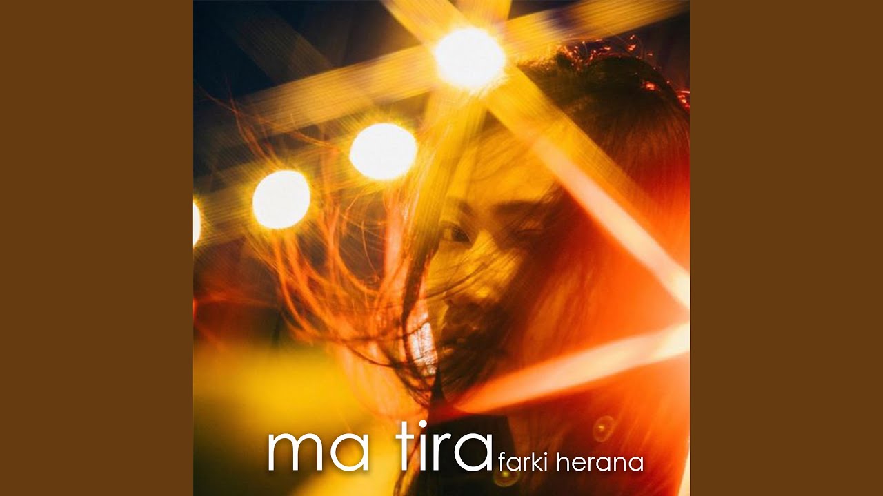 Ma Tira Farki Herana - YouTube Music