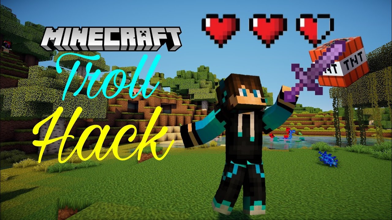 Top 2 minecraft troll hack - YouTube