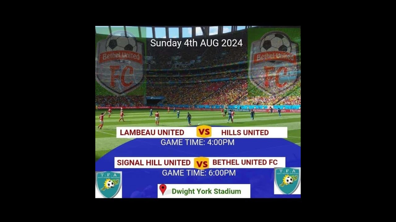 TFA League 2024 Lambeau United vs Hills United and Signal Hill United ...