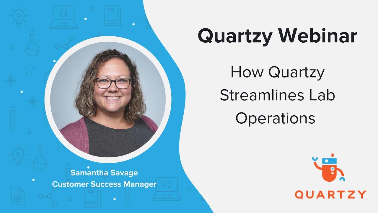 Quartzy Webinar - Streamline Lab Operations - June 2022 - YouTube