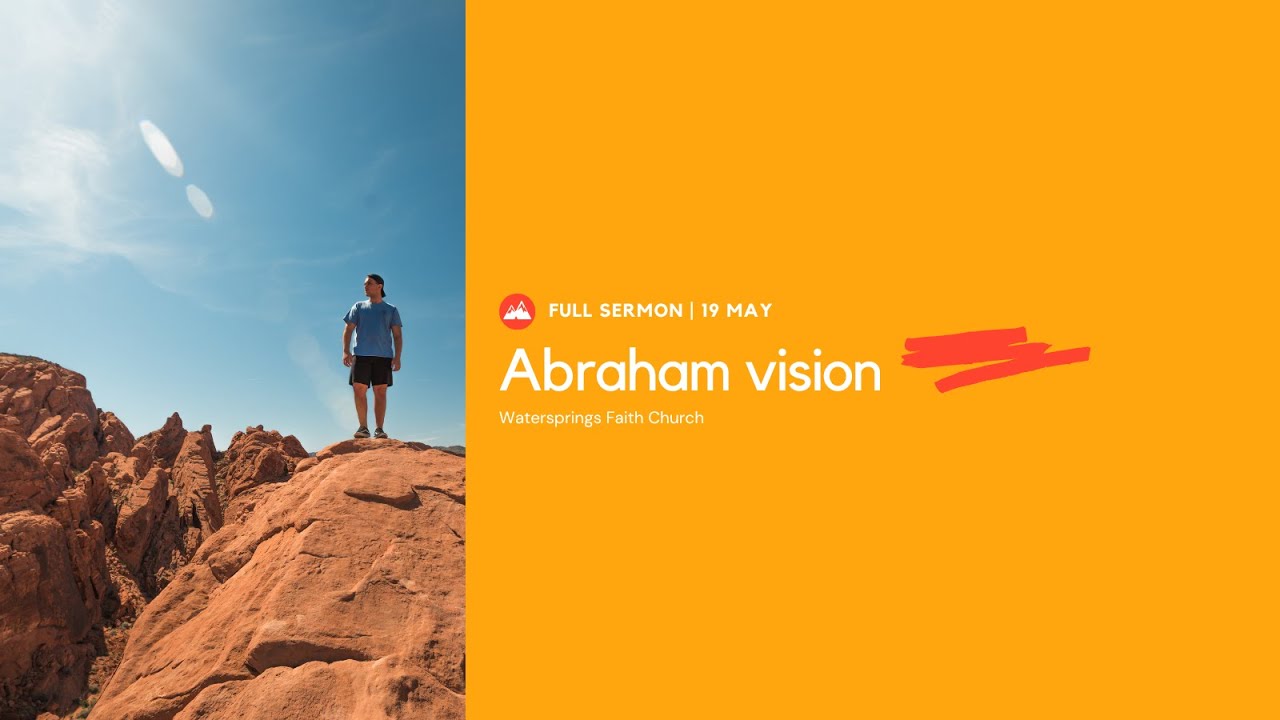 Abraham vision (Full sermon, 19/05/24) - YouTube