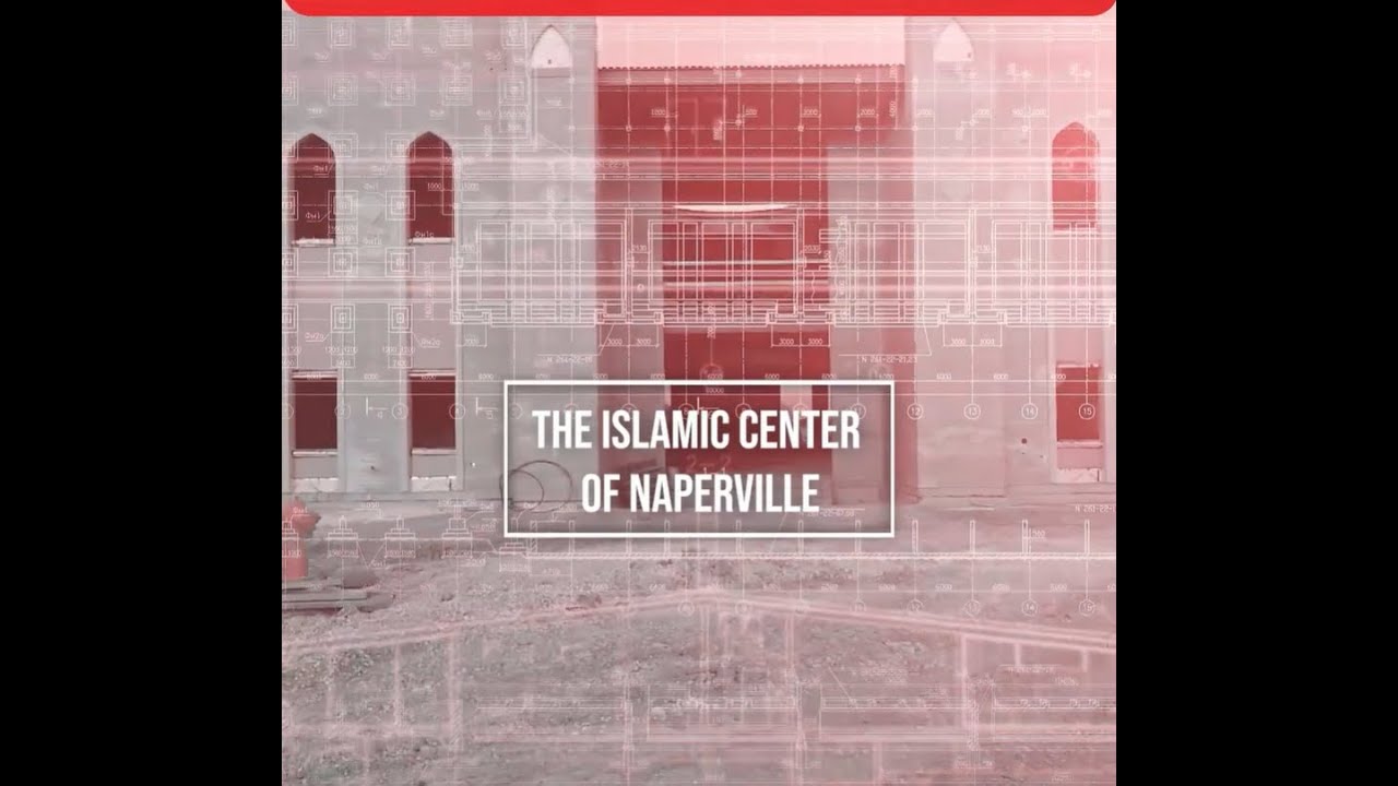 The Islamic Center of Naperville Mosque - YouTube
