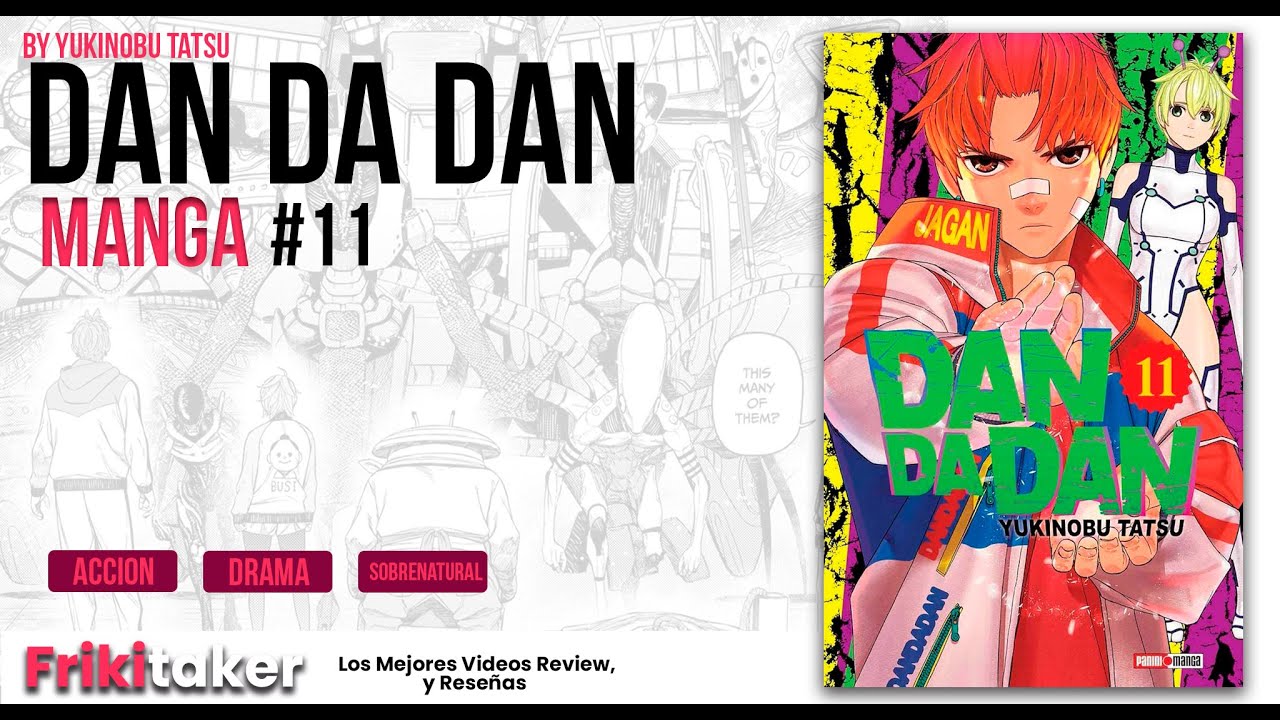 DAN DA DAN #11 Manga/ Los Alienígenas Atacan la TIERRA/ Panini México ...