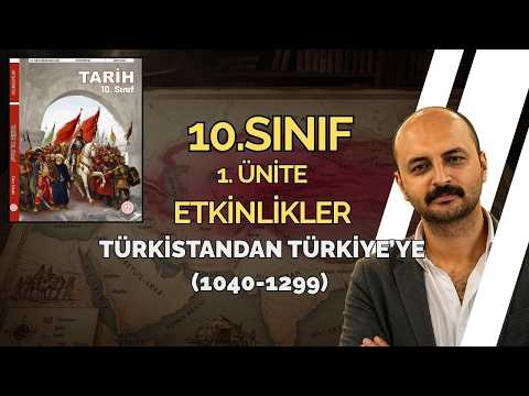 1) 10. Sınıf Tarih Kitabı Etkinlik | Sayfa 12-13-14-15-16-17-18-22-23-25-26-27-28-29-30-31-32-33 |