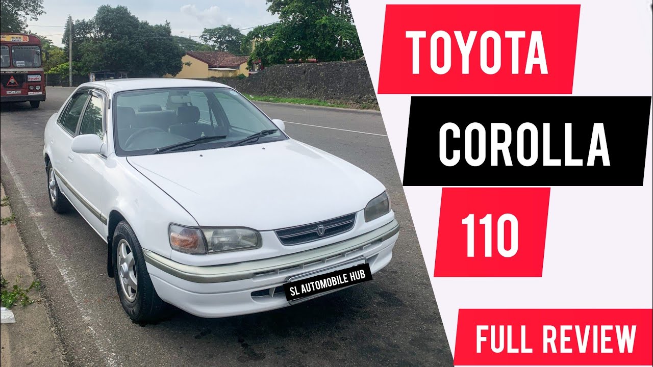 Toyota corolla 110 full review sinhala - YouTube