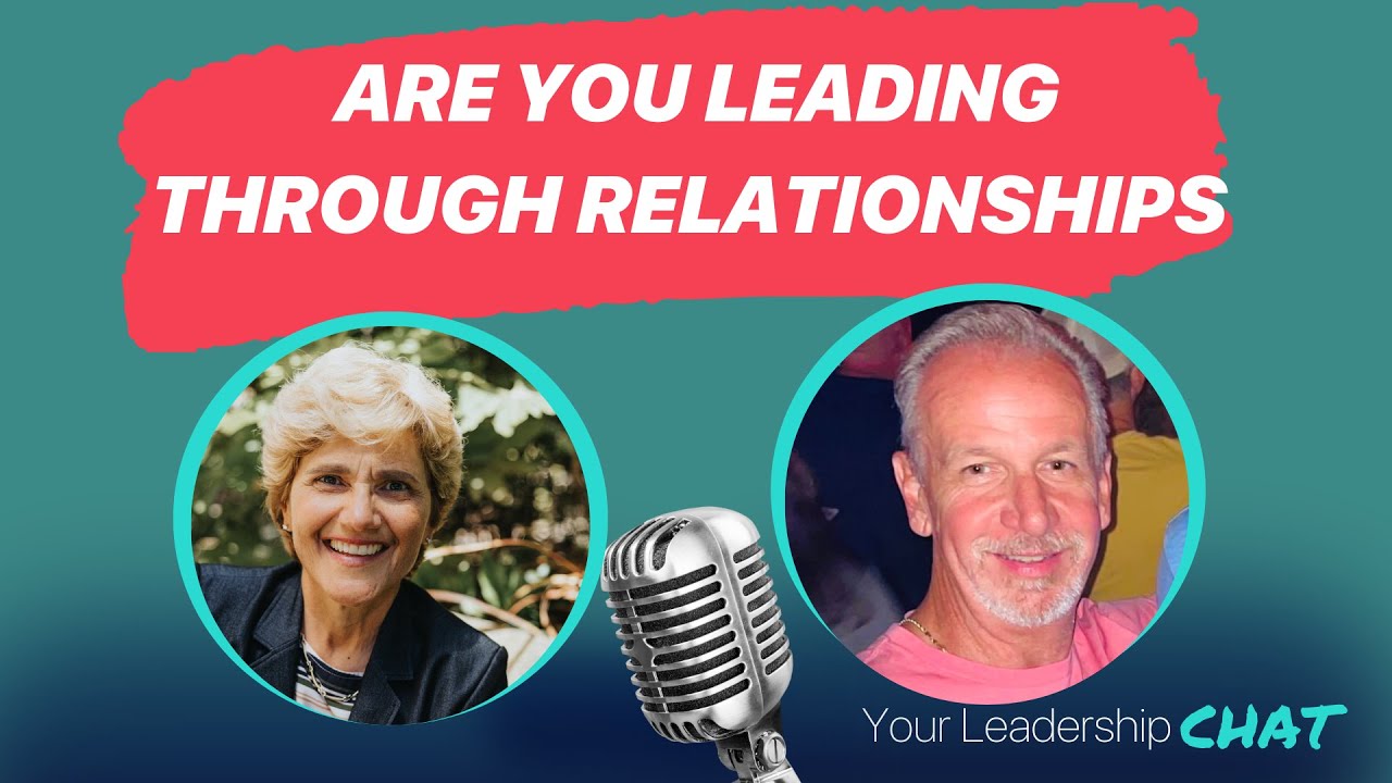 Are You Leading Through Relationships with Reid Radtke on Your ...