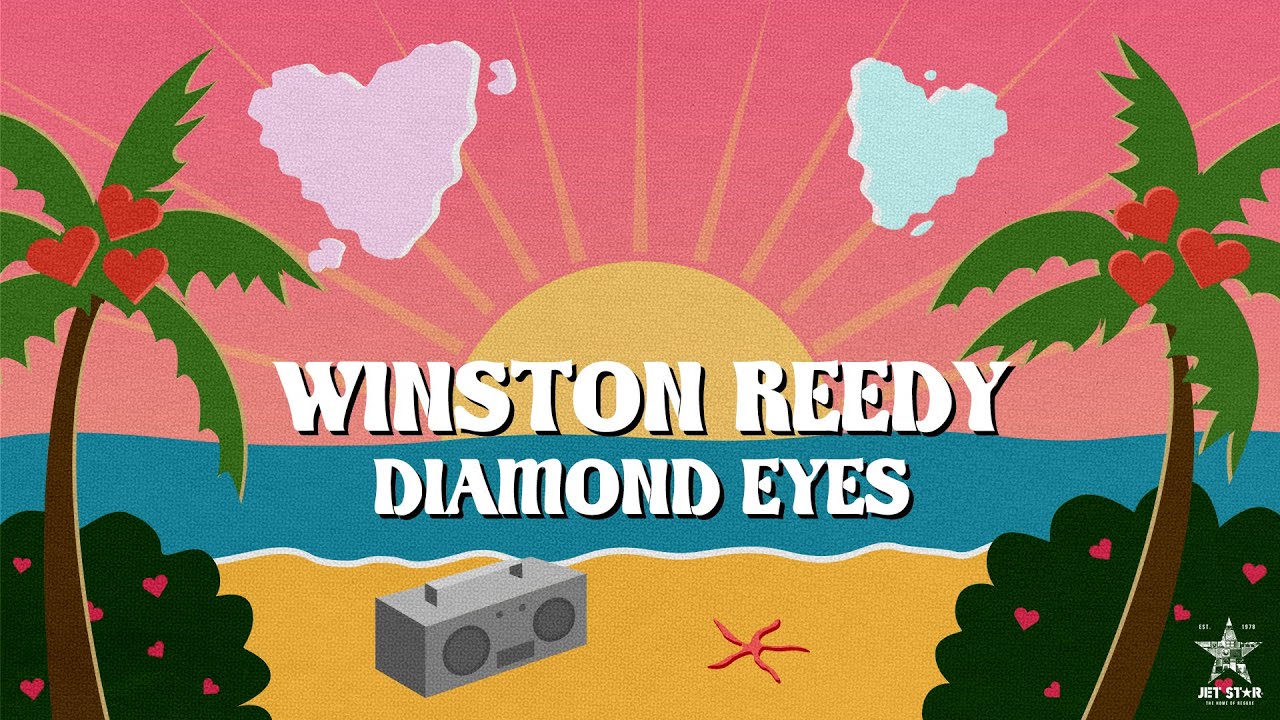 Winston Reedy - Diamond Eyes (Official Audio) | Jet Star Music - YouTube