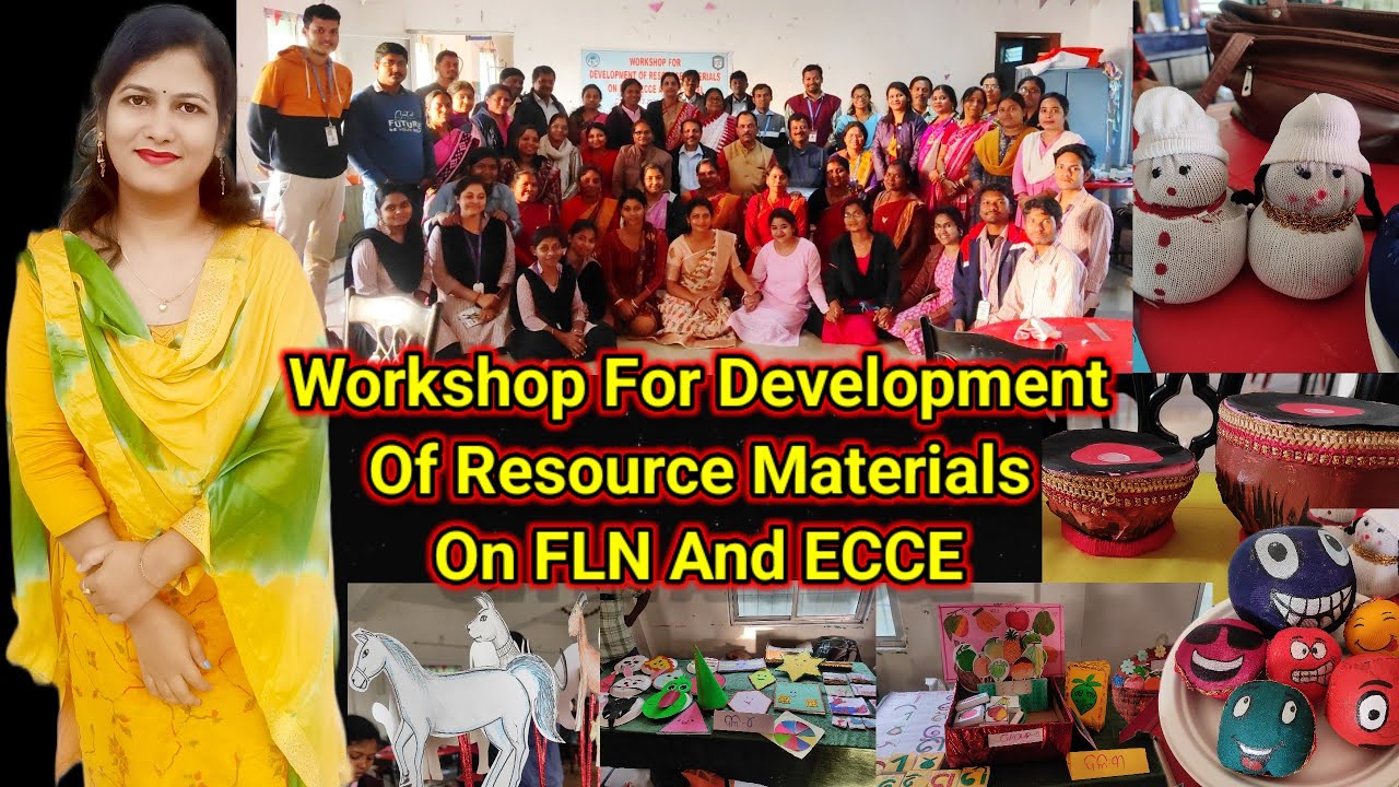 TLM Workshop || Development Of Resource Materials On FLN And ECCE ...